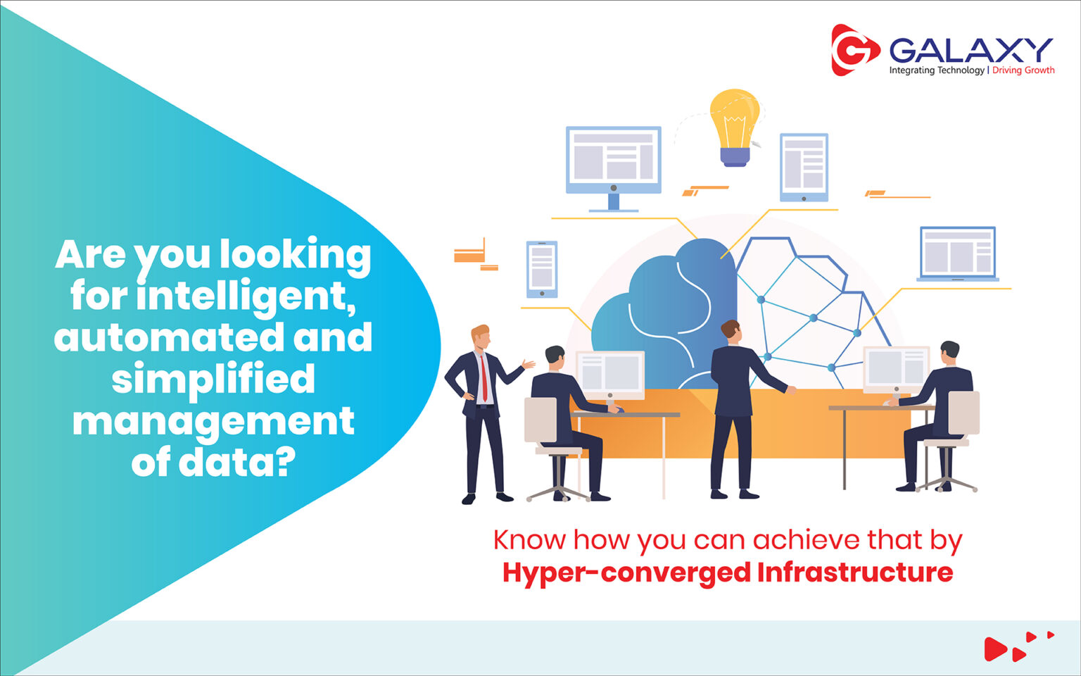 Hyper-Converged Infrastructure - Galaxy Office Automation